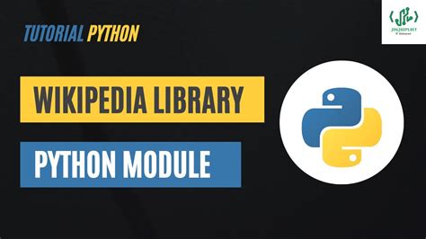 Tutorial Python Wikipedia Library Python Module Youtube