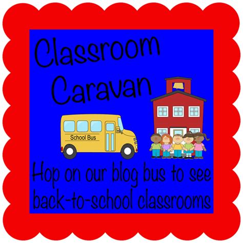 Back To School Classroom Caravan Time 4 Kindergarten