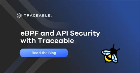 Colin Weigle On Linkedin Ebpf And Api Security With Traceable Traceable Api Security