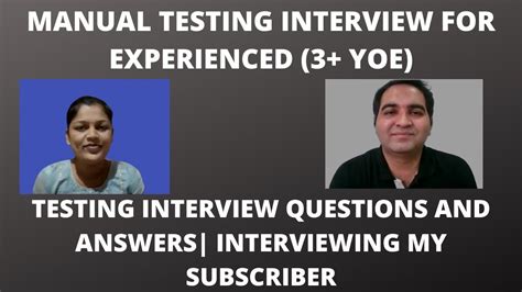 Manual Testing Interview Questions And Answers Manual Testing Mock Interview For Experienced