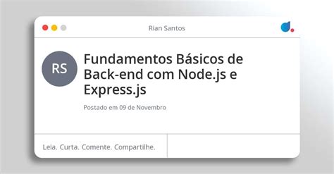 fundamentos básicos de back end com node js e express js rian santos