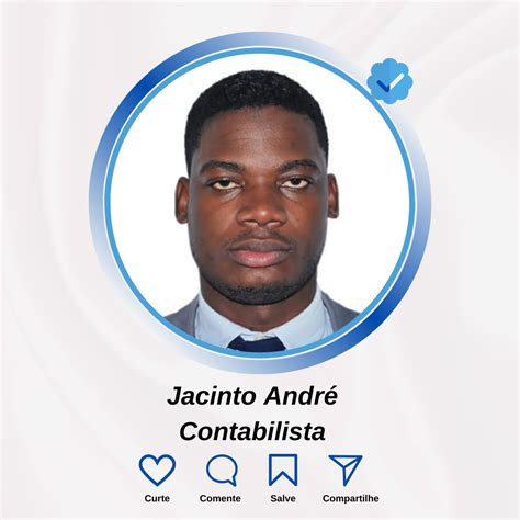 Jacinto António André é Um Profissional Altamente Qualificado Na área De Contabilidade E