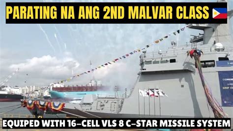 Heavily Equipped Ship Parating Na Sa Pilipinas Armed With 16 Cell Vls 8