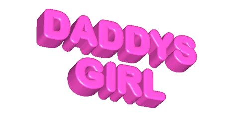 Daddys Girl Stickers Find And Share On Giphy