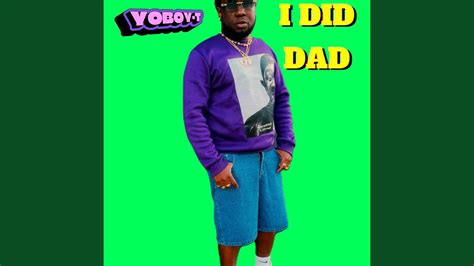 I Did Dat Youtube