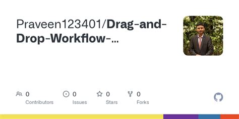 Github Praveen123401drag And Drop Workflow Automation Builder React