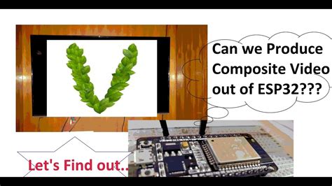 Composite Video Out Using Esp32 Demonstration Youtube