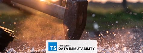 A Brief Introduction To Data Immutability” In Typescript By Uday Hiwarale Jspoint Medium