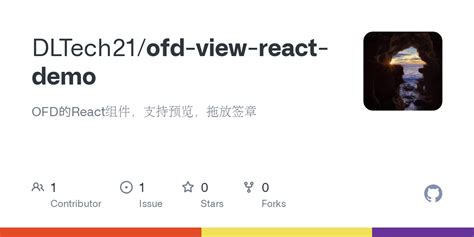 Github Dltech21ofd View React Demo Ofd的react组件，支持预览，拖放签章