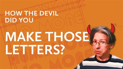 How The Devil Did You Make Those Letters Intermediate Youtube