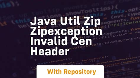 Java Util Zip Zipexception Invalid Cen Header Youtube