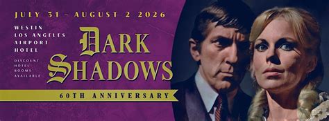 Dark Shadows 60th Anniversary At The Westin Los Angeles Airport On 31st