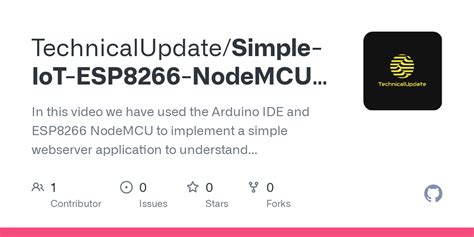 Github Technicalupdatesimple Iot Esp8266 Nodemcu Webserver In