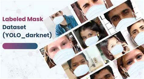 Labeled Mask Dataset Yolo Darknet