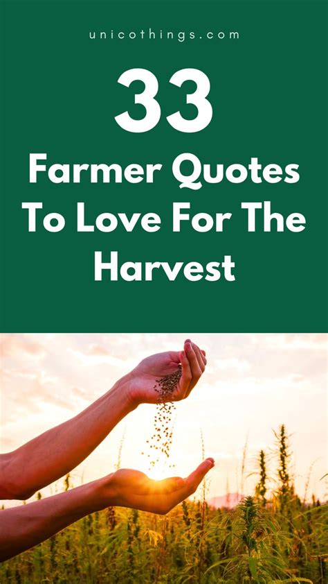 Top 33 Farmer Quotes To Love For The Harvest In 2025 Farmer Quotes