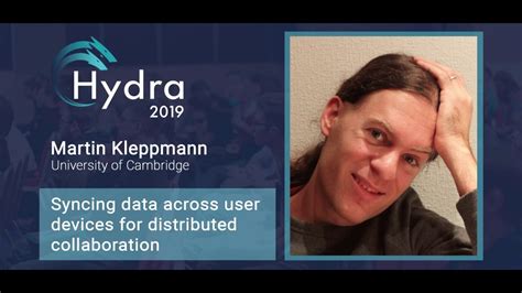 Martin Kleppmann — Syncing Data Across User Devices For Distributed Collaboration Youtube