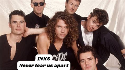 Inxs Never Tear Us Apart Youtube