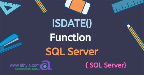 How To Use The Isdate Function In Sql Server A Complete Guide