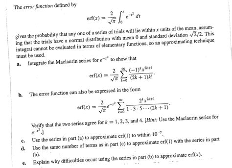 Solved The Error Function Defined By Erf X E Dt Gives Chegg