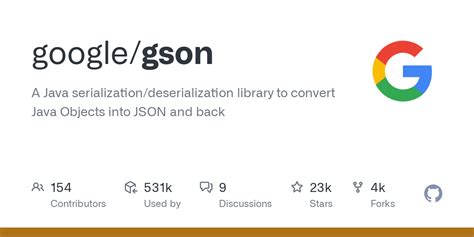 GitHub Google Gson A Java Serialization Deserialization Library To Convert Java Objects Into