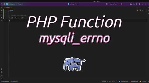 Why Does Mysqlierrno Matter In Php Avoid Costly Mysql Errors Using Mysqlierrno In Php