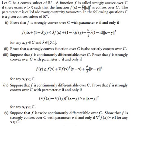 Solved Let C Be A Convex Subset Of Rn A Function F Is