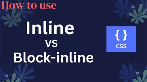 Inline VS Block Inline In CSS YouTube