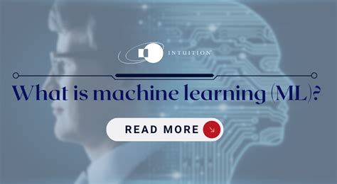 what is machine learning ml intuition