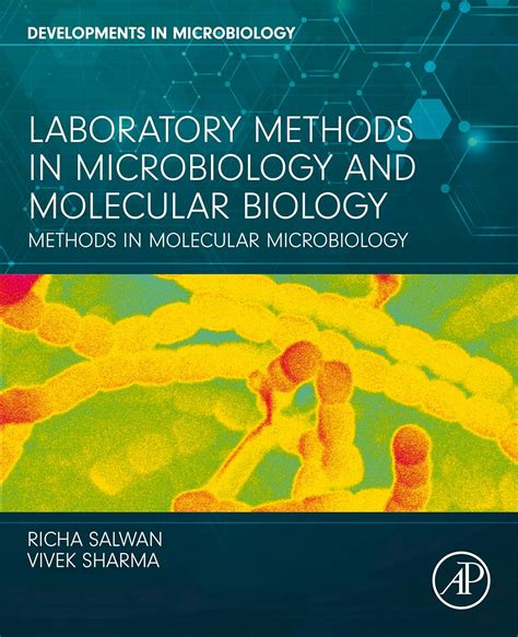 Laboratory Methods In Microbiology And Molecular Biology Methods In Molecular Microbiology