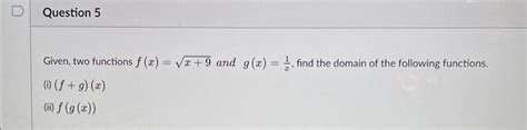 solved given two functions f x x 9 and g x x1 find the