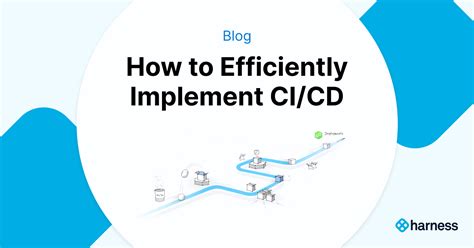 how to implement ci cd efficiently