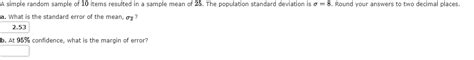 answered a simple random sample of 10 items… bartleby