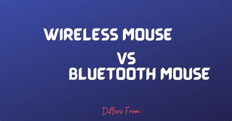 Difference Between Wireless And Bluetooth Mouse Differs From
