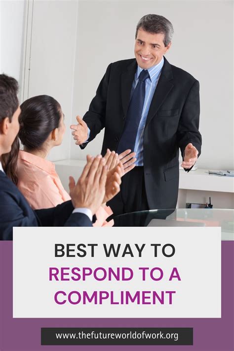 Tips To Respond To A Compliment With 100 Examples