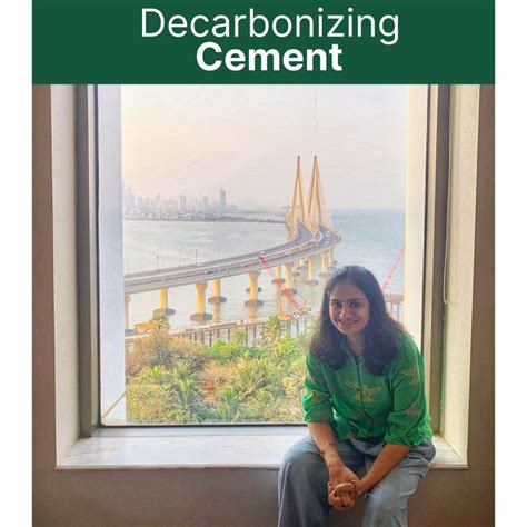 Cement X Deep Tech Accelerating Indias Industrial Decarbonization Journey Shelly Mittal