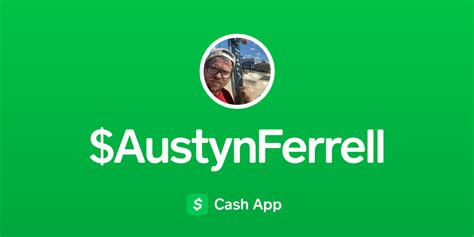 Pay Austynferrell On Cash App