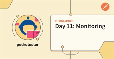 Day 11 Monitoring 30 Days Of Postman Postman Api Network