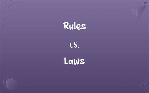Rules Vs Laws Know The Difference