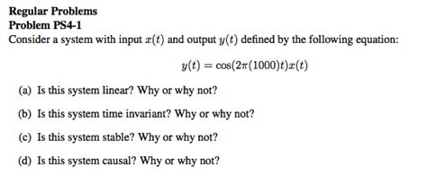 Solved Regular Problems Problem PS4 1 Consider A System With Chegg Com