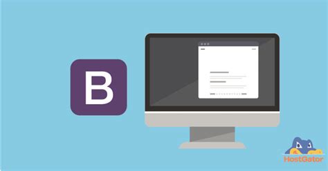 Bootstrap Tutorial Simple Tips For Beginners And Beyond HostGator