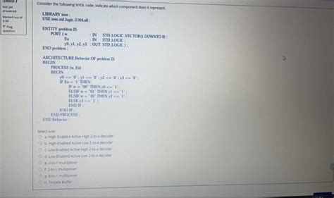 solved question consider the following vhdl code indicate
