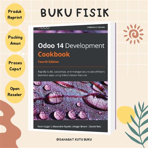 Buku Odoo 14 Development Cookbook Fourth Edition Holger Brunn