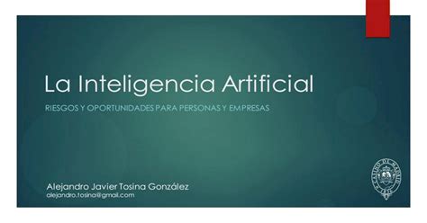 La Inteligencia Artificial · Cambio En Los Paradigmas De La Propia Computación Y