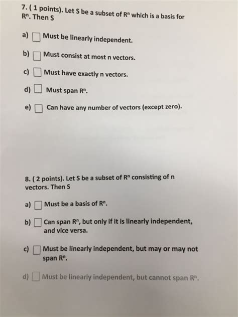 Solved Let S Be A Subset Of R N Which Is A Basis For R N Chegg Com