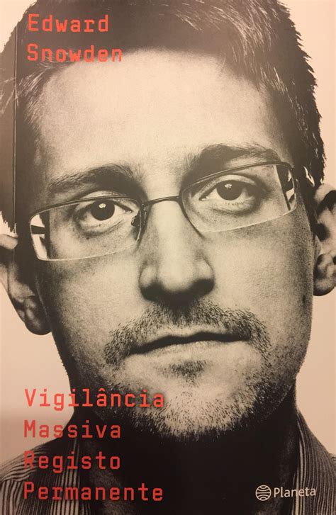 Vigilância Massiva Registo Permanente By Edward Snowden Goodreads