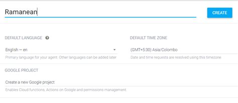 Creating A New Agent In Dialog Flow