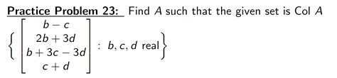 Solved Practice Problem Find A Such That The Given Set Chegg