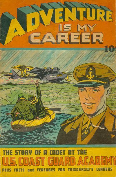 GCD Cover Adventure Is My Career Nn Coast Guard Academy Us Coast Guard Coast Guard