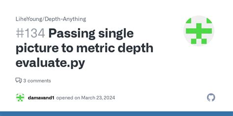 passing single picture to metric depth evaluate py · issue 134