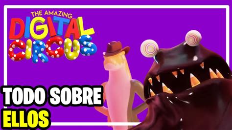Todo Sobre Los Nuevos Personajes De The Amazing Digital Circus Youtube